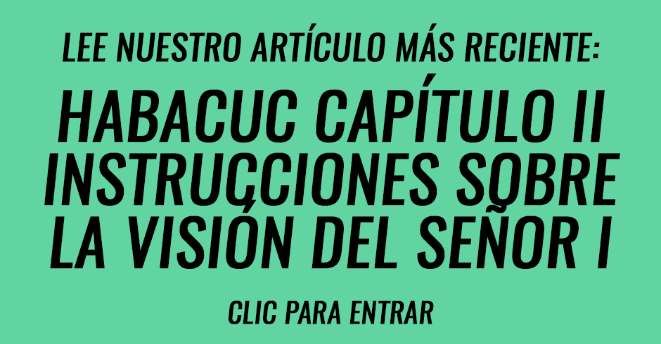 Habacuc capítulo II | Instrucciones sobre la visión del Señor I ...